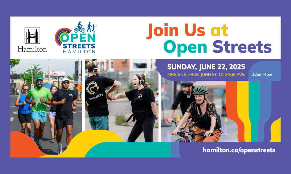Walk, Ride, Play: Open Streets Hamilton Is Back! - Downtown Hamilton ...